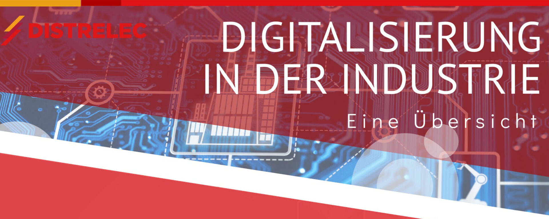 Digitization in the Industry - An overview - KnowHow